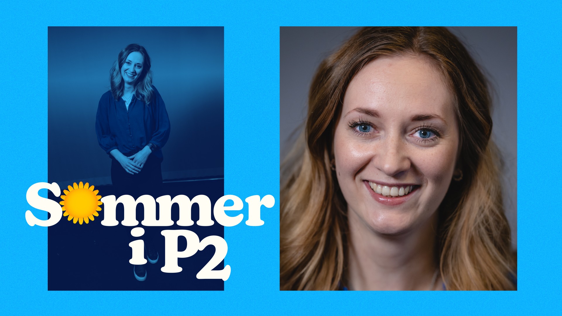 Oda Okkenhaug - Sommer i P2 - NRK Radio