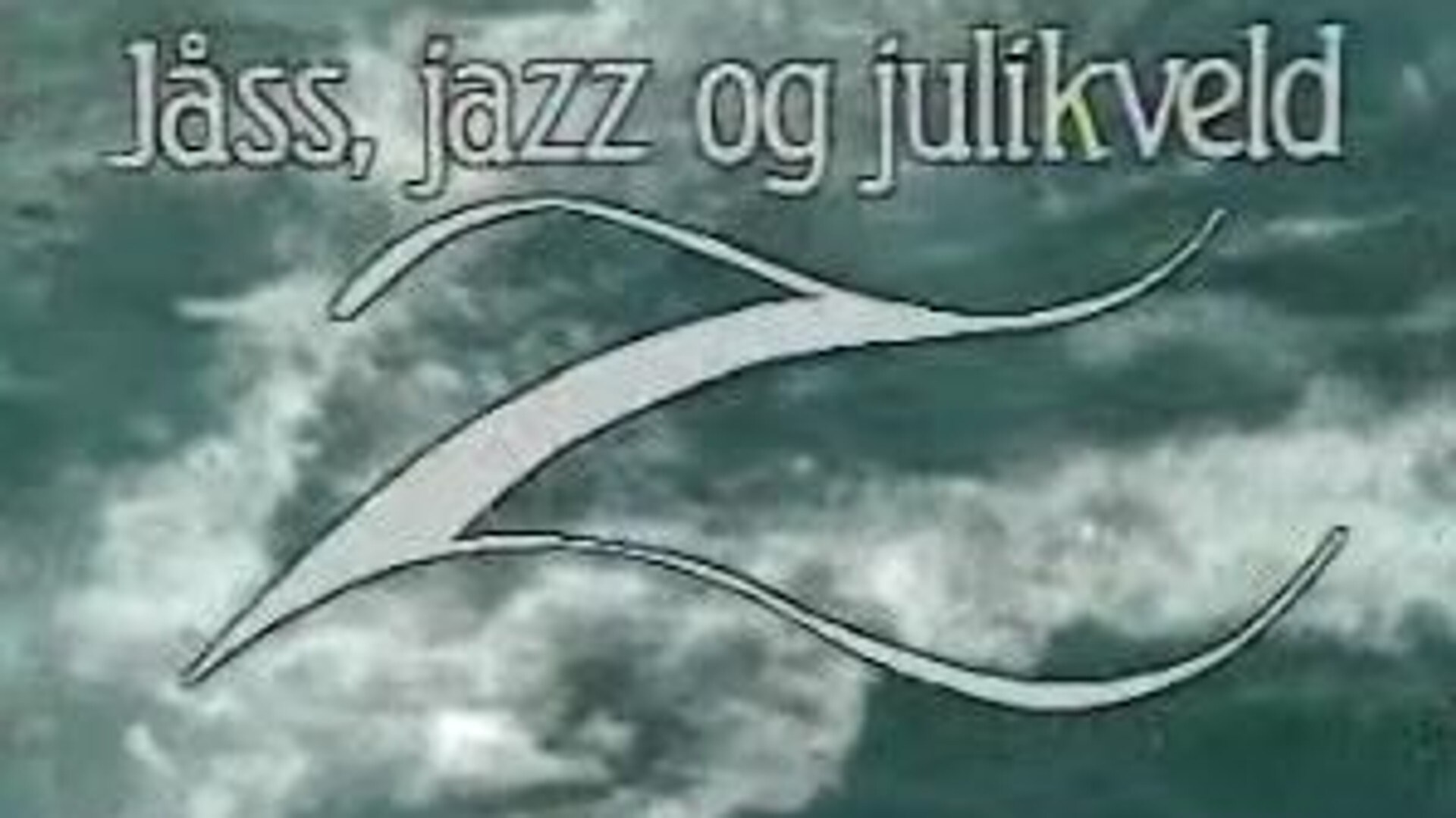 SE: Jåss, jazz og julikveld – NRK