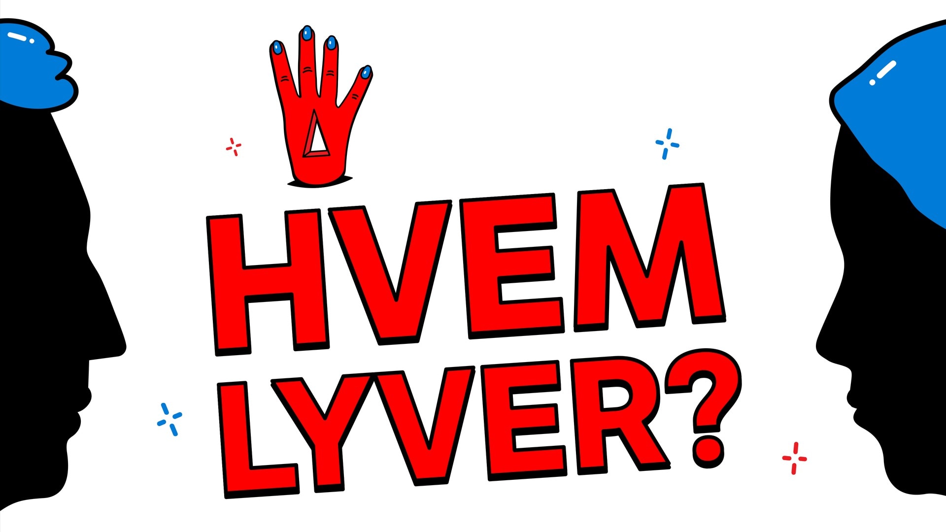Hvem lyver? - NRK TV