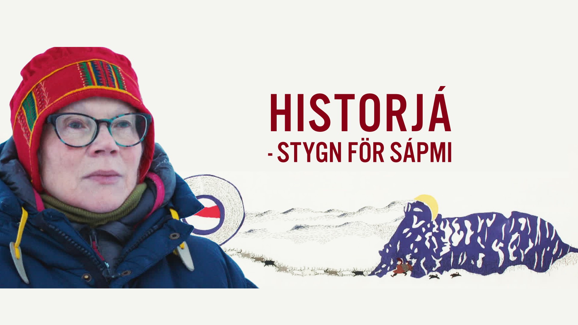 Historjá - Stygn för Sápmi - NRK TV Historjá - Stygn för Sápmi - NRK TV