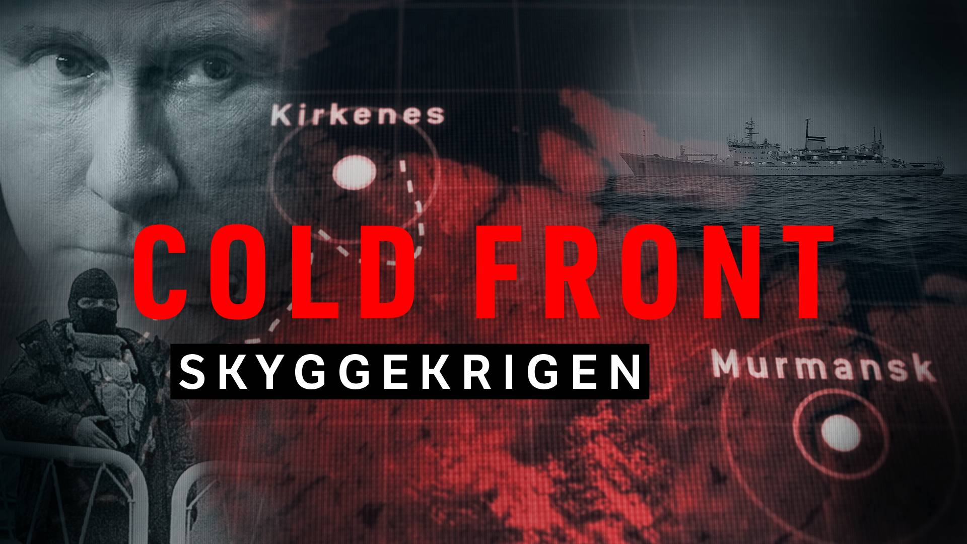 Cold Front – Skyggekrigen - NRK Radio