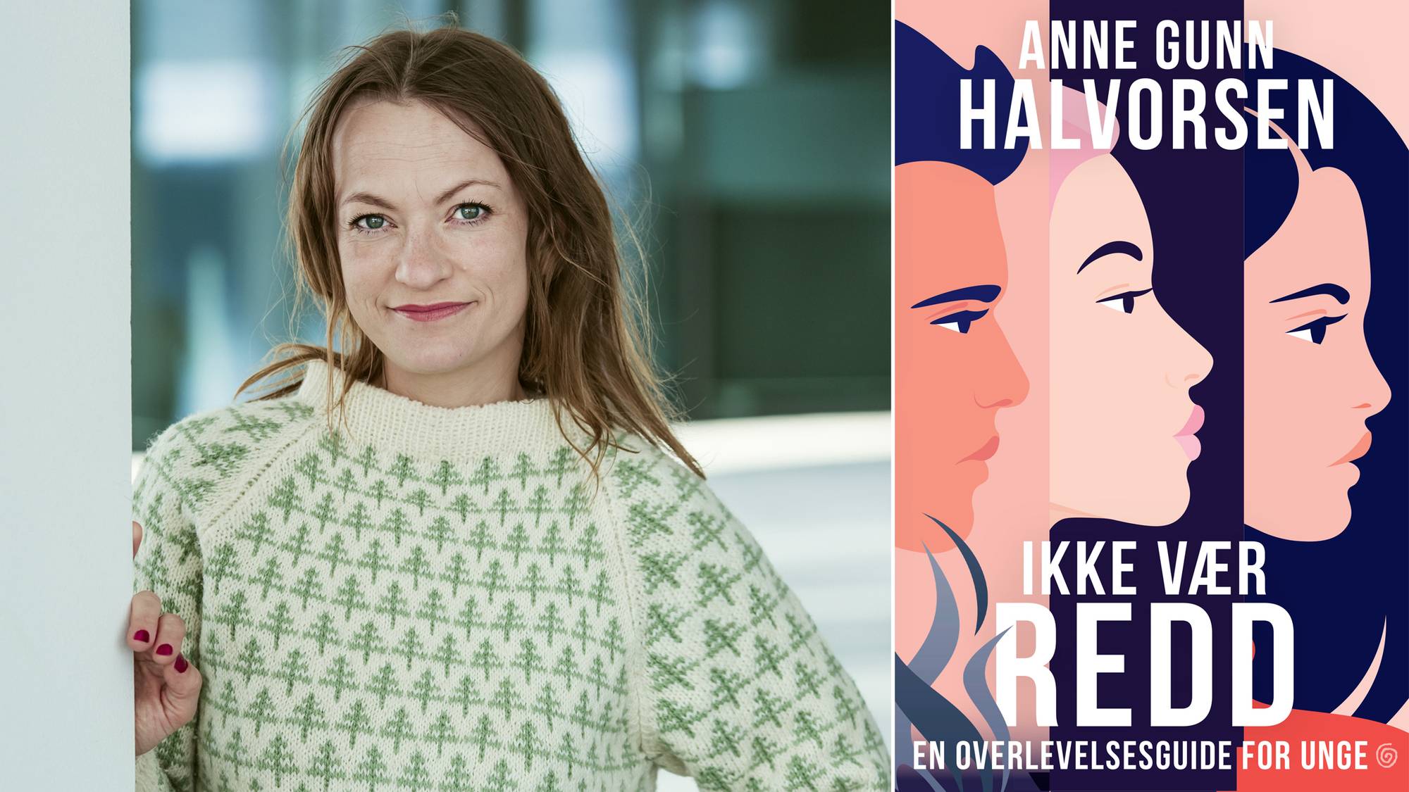Anmeldelse: «Ikke vær redd» av Anne Gunn Halvorsen – Anmeldelser og ...