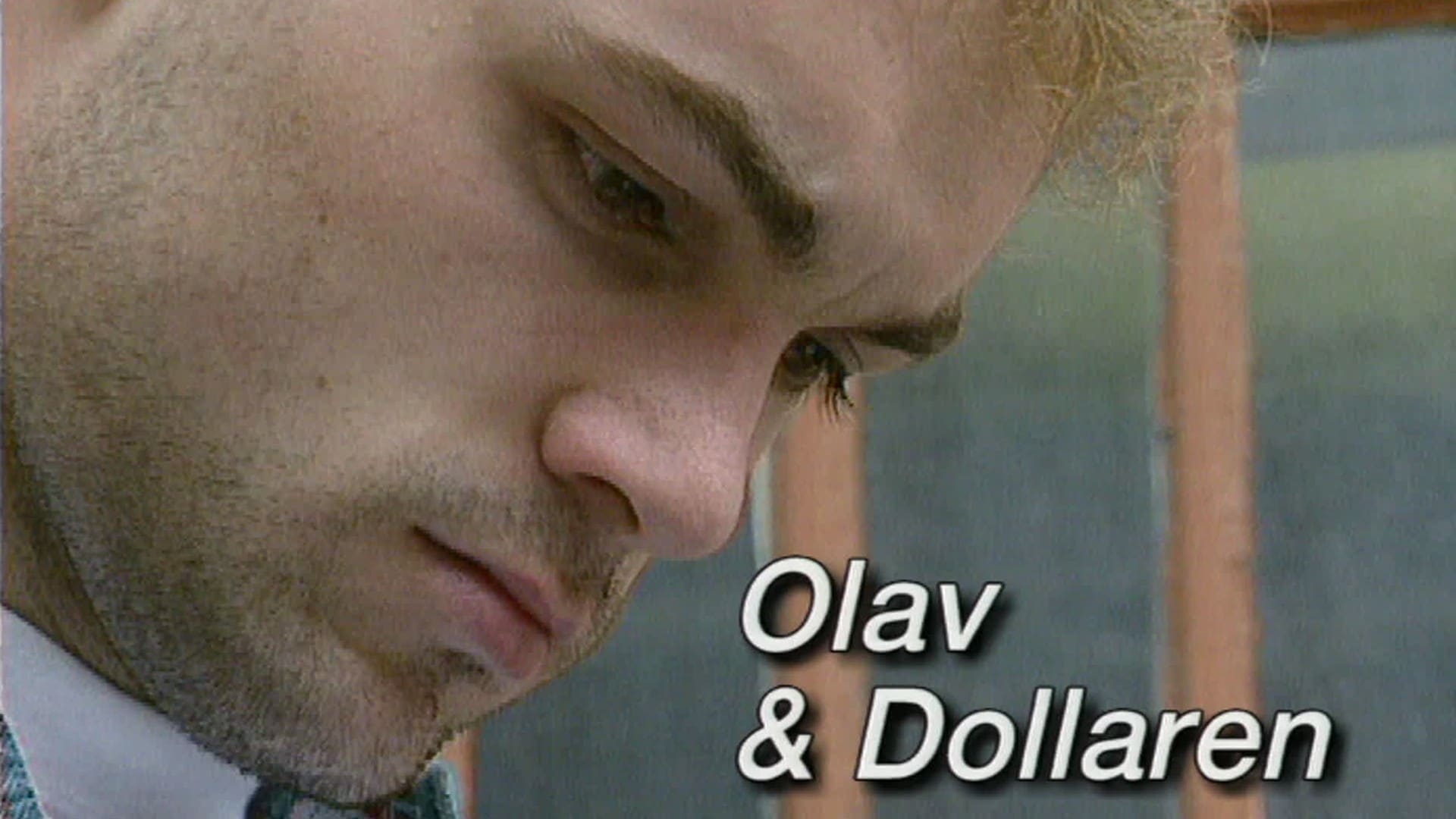 Olav og Dollaren - NRK TV