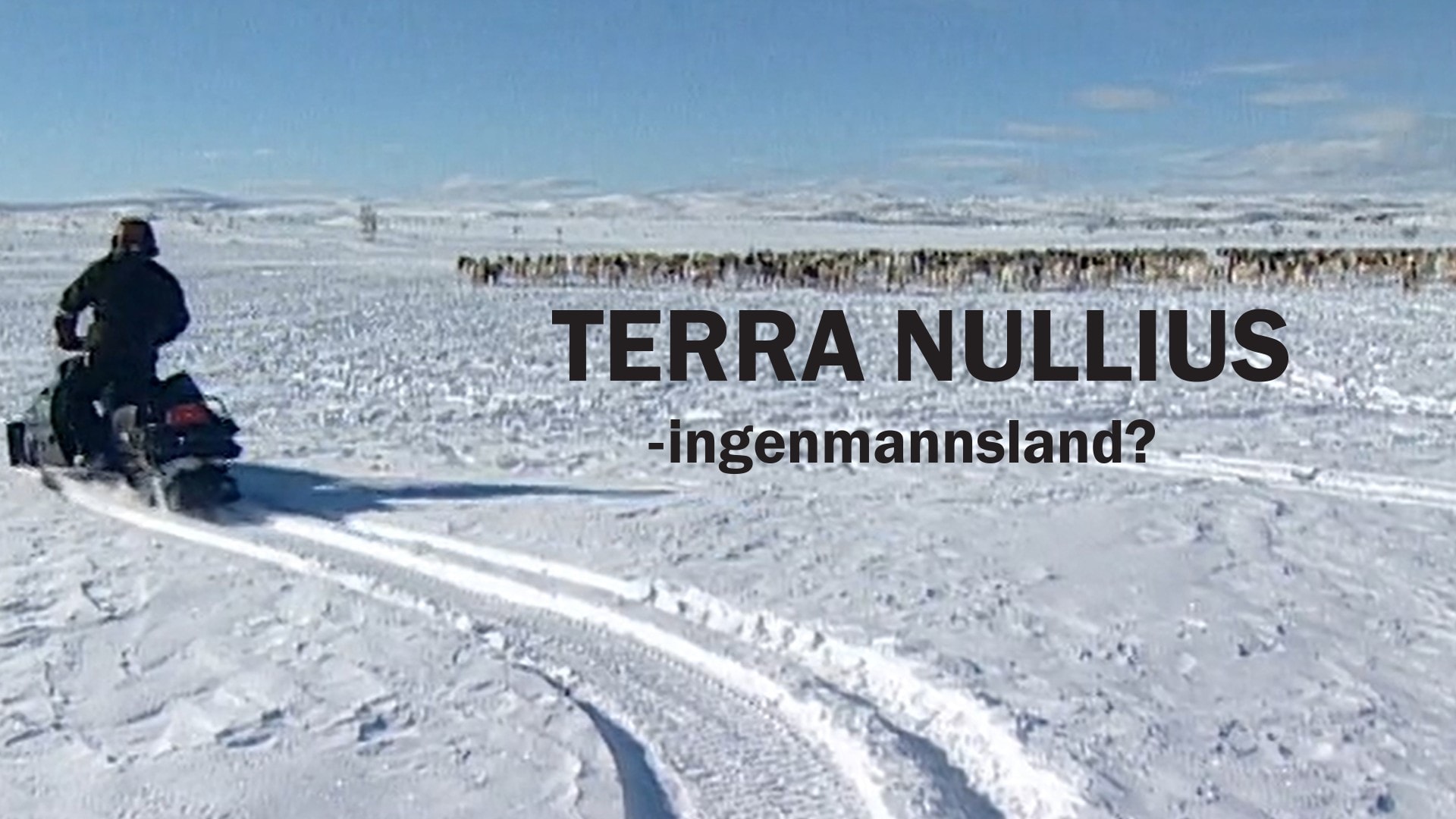 Terra nullius - ingenmannsland - NRK TV