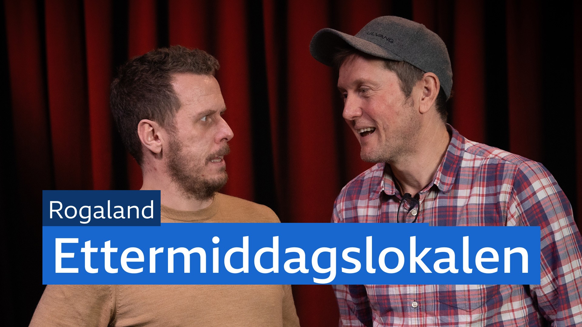 Lokalen - Distriktsprogram - Rogaland - NRK Radio