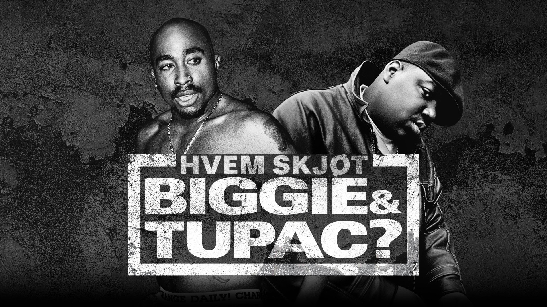 Hvem skjøt Biggie og Tupac? - NRK TV
