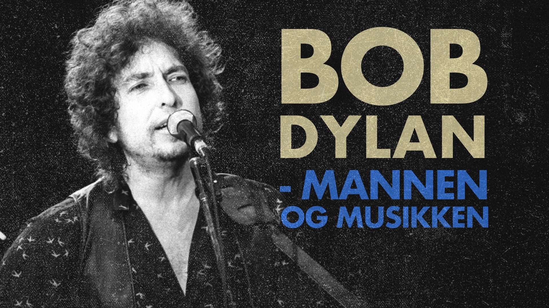 4. 1990 og 2000-tallet - Bob Dylan - mannen og musikken - NRK Radio