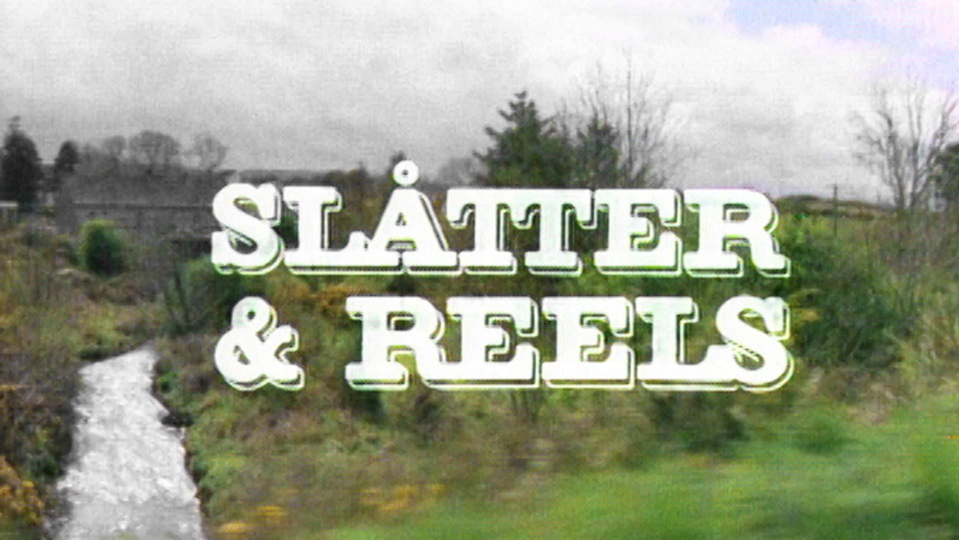 Slåtter og reels - NRK TV