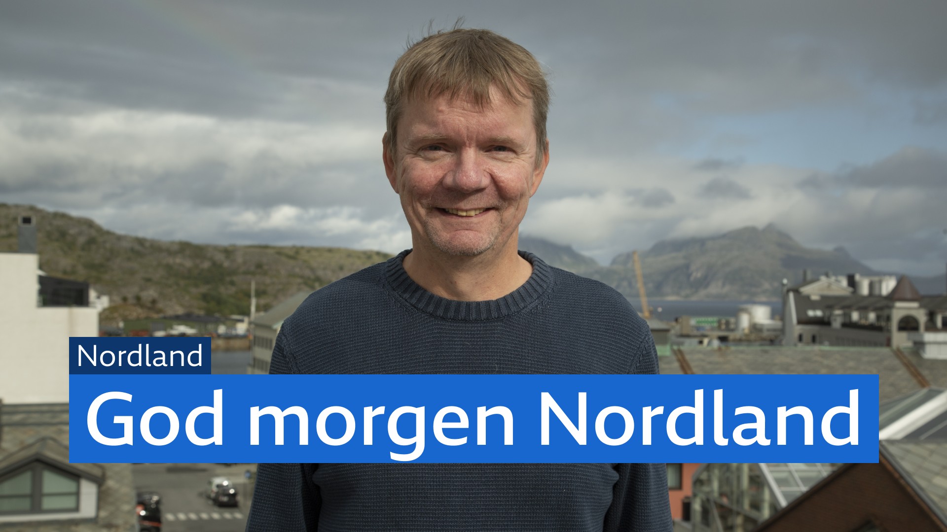 God morgen Nordland - Distriktsprogram - Nordland - NRK Radio