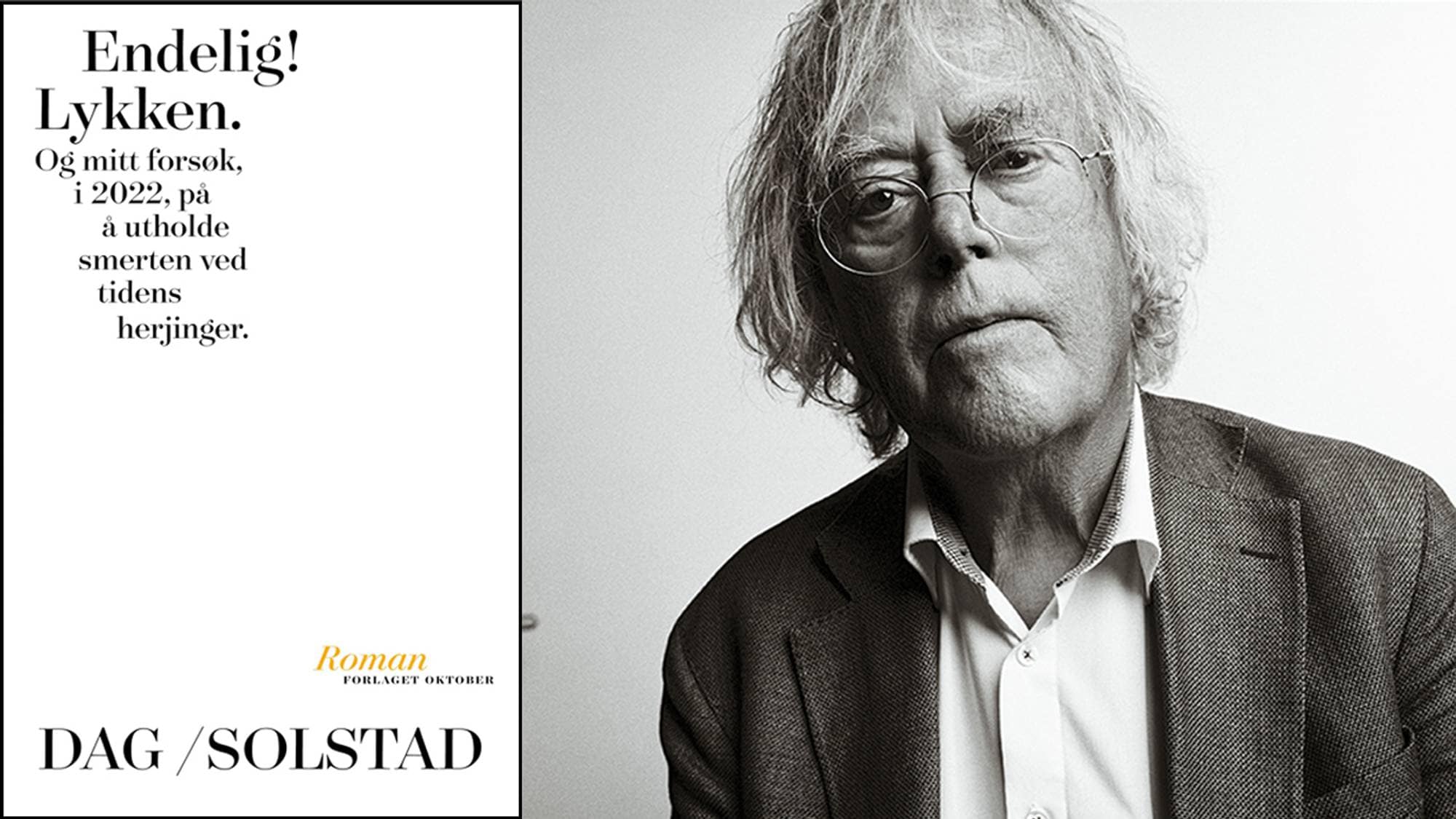 Anmeldelse: «Endelig! Lykken.» av Dag Solstad – Anmeldelser og anbefalinger
