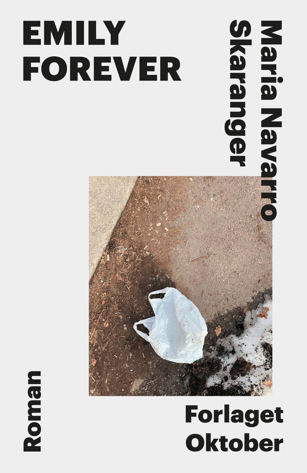 Anmeldelse: «Emily forever» av Maria Navarro Skaranger – Anmeldelser og ...