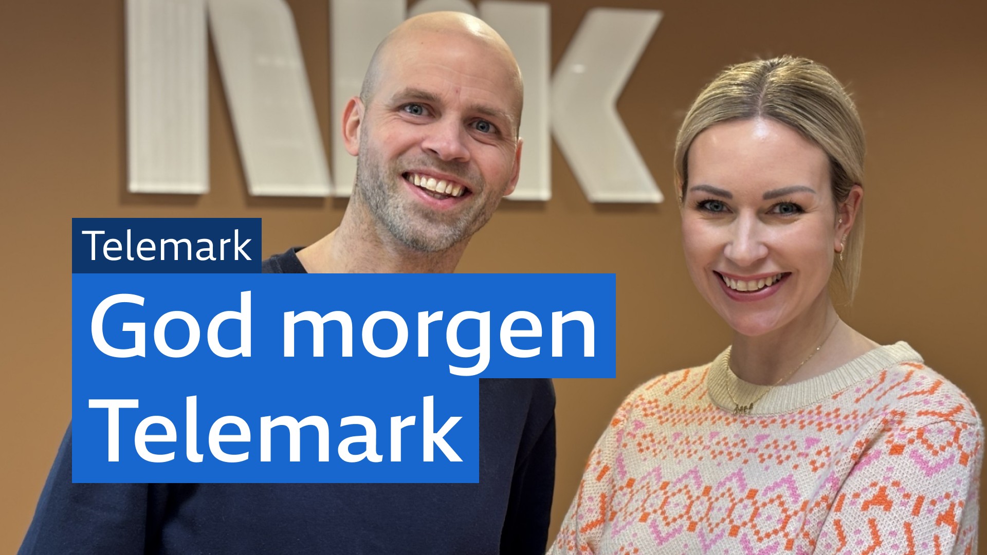God morgen Telemark - Distriktsprogram - Telemark - NRK Radio