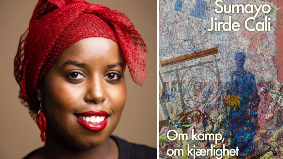 Anmeldelse: «Om kamp, om kjærlighet» av Sumayo Jirde Cali – NRK Kultur ...