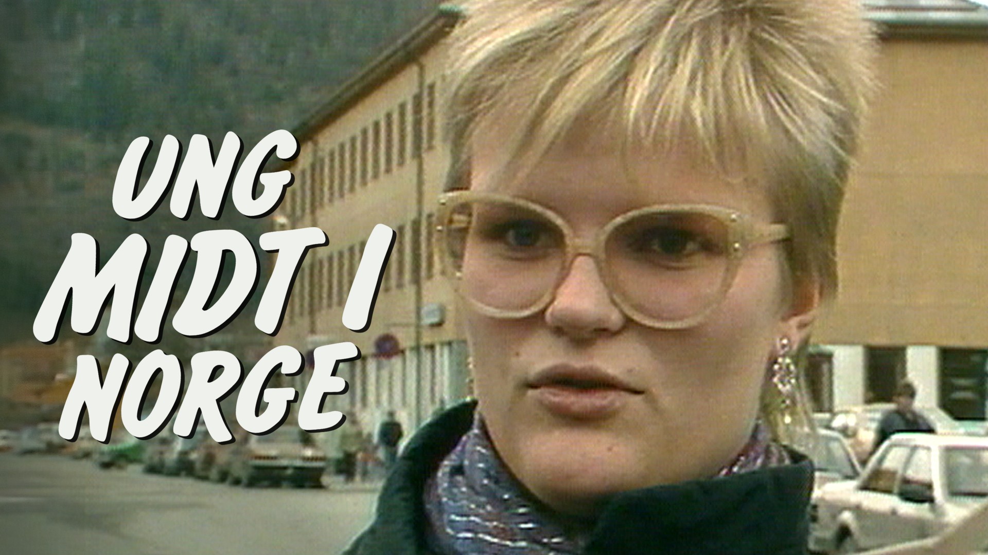 Ung midt i Norge - NRK TV