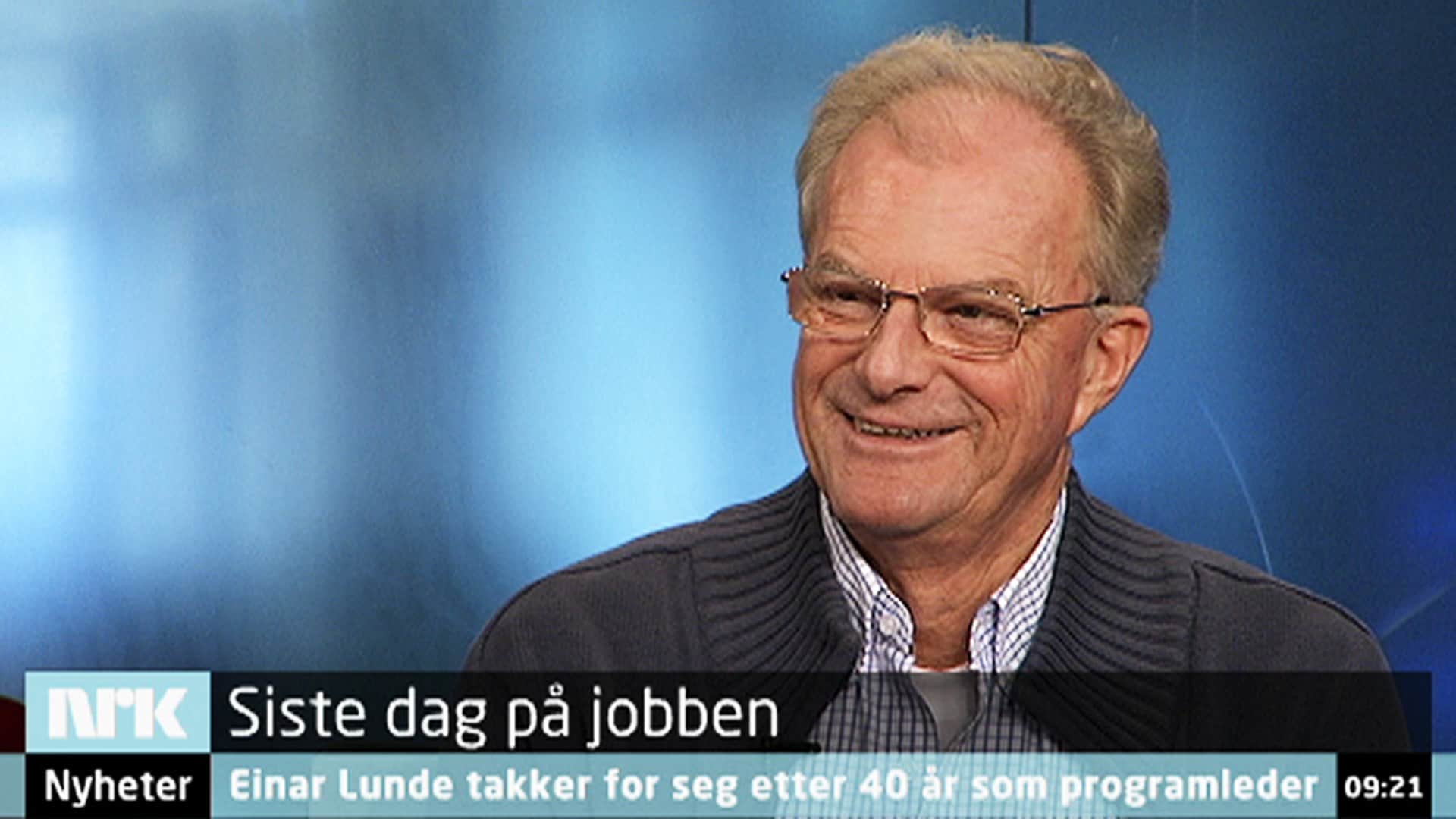 Einar Lunde går av med pensjon – NRK