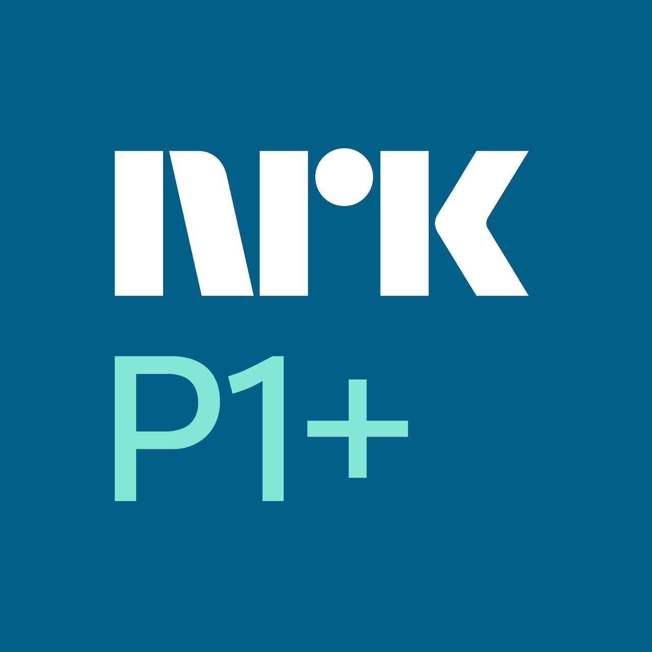 NRK P1+ - NRK Radio