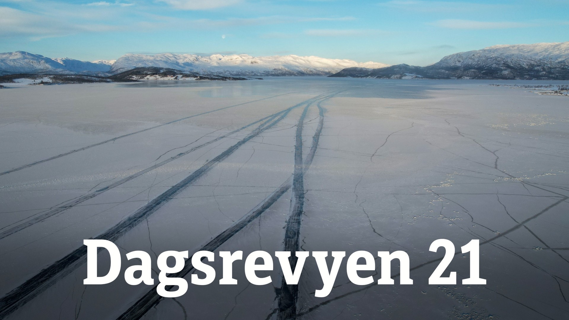 Dagsrevyen 21 - NRK TV