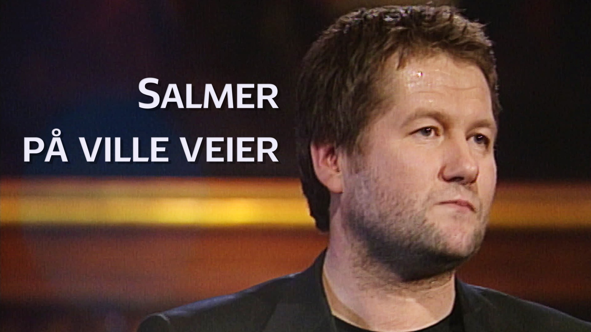 Salmer på ville veier - NRK TV