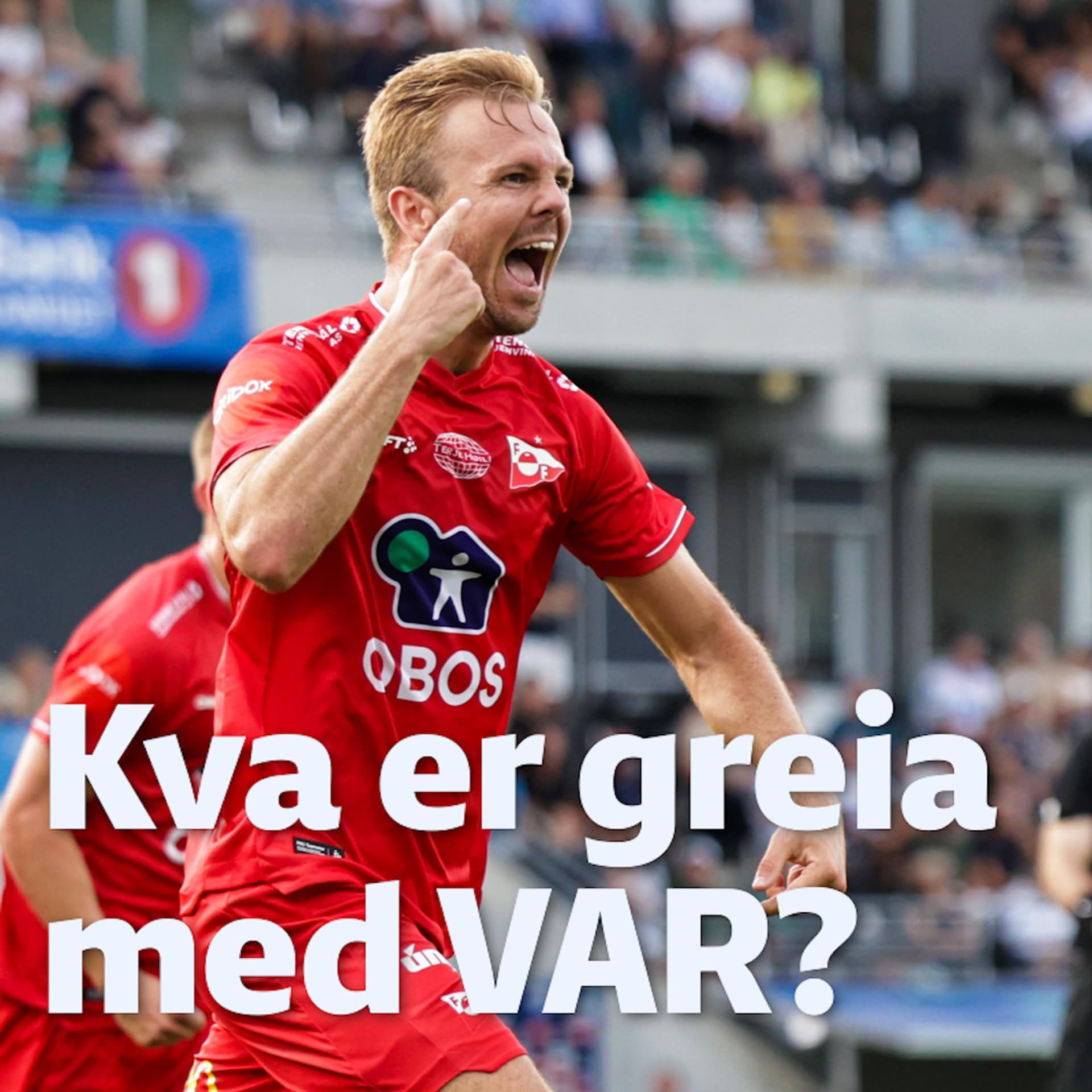 Kva er greia med VAR? – NRK