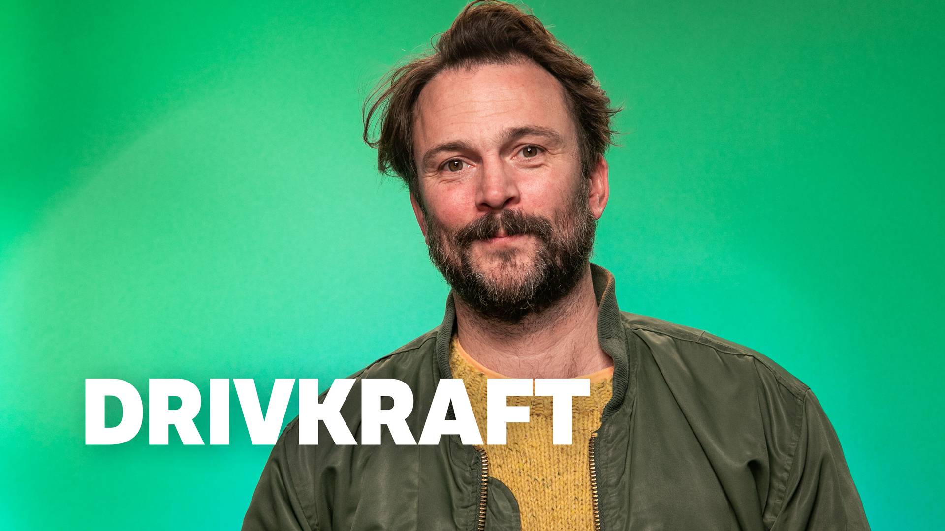 Kåre Magnus Bergh - Drivkraft - NRK Radio