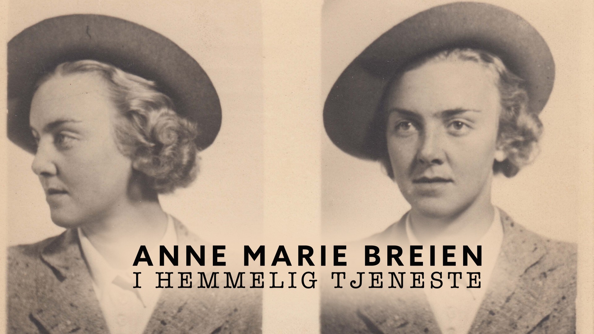 Anne Marie Breien - i hemmelig tjeneste - NRK TV