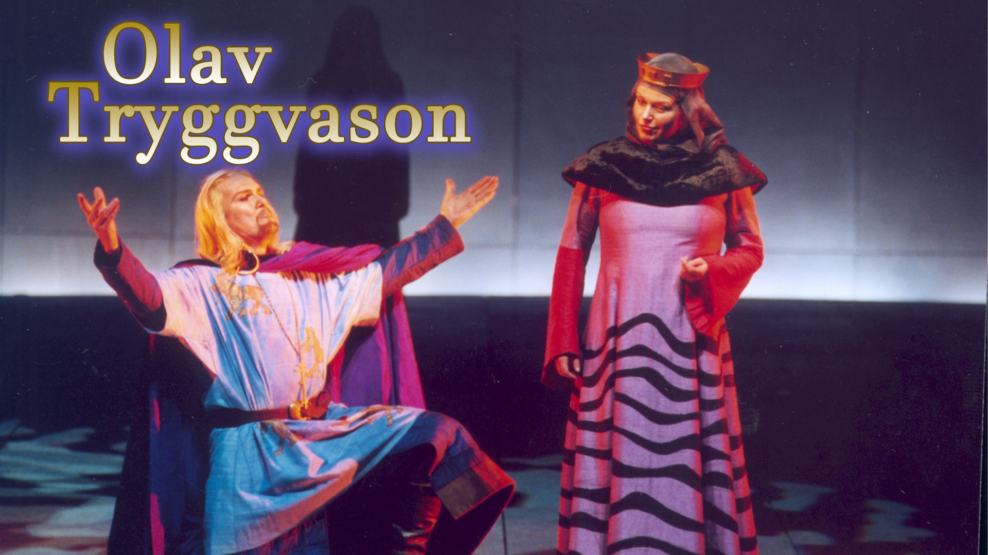 Olav Tryggvason (Opera) - NRK TV