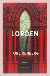 Anmeldelse: «Lorden» av Tore Renberg – Anmeldelser og anbefalinger