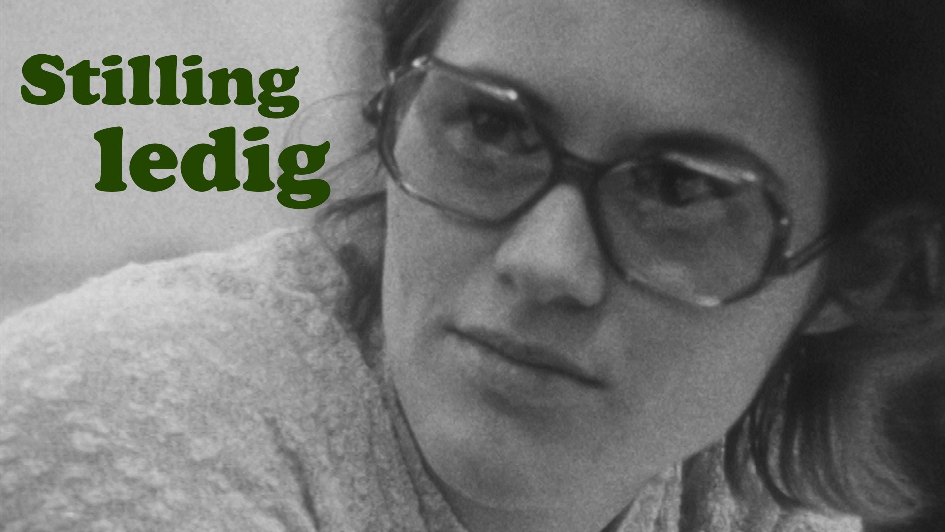 Stilling ledig - NRK TV