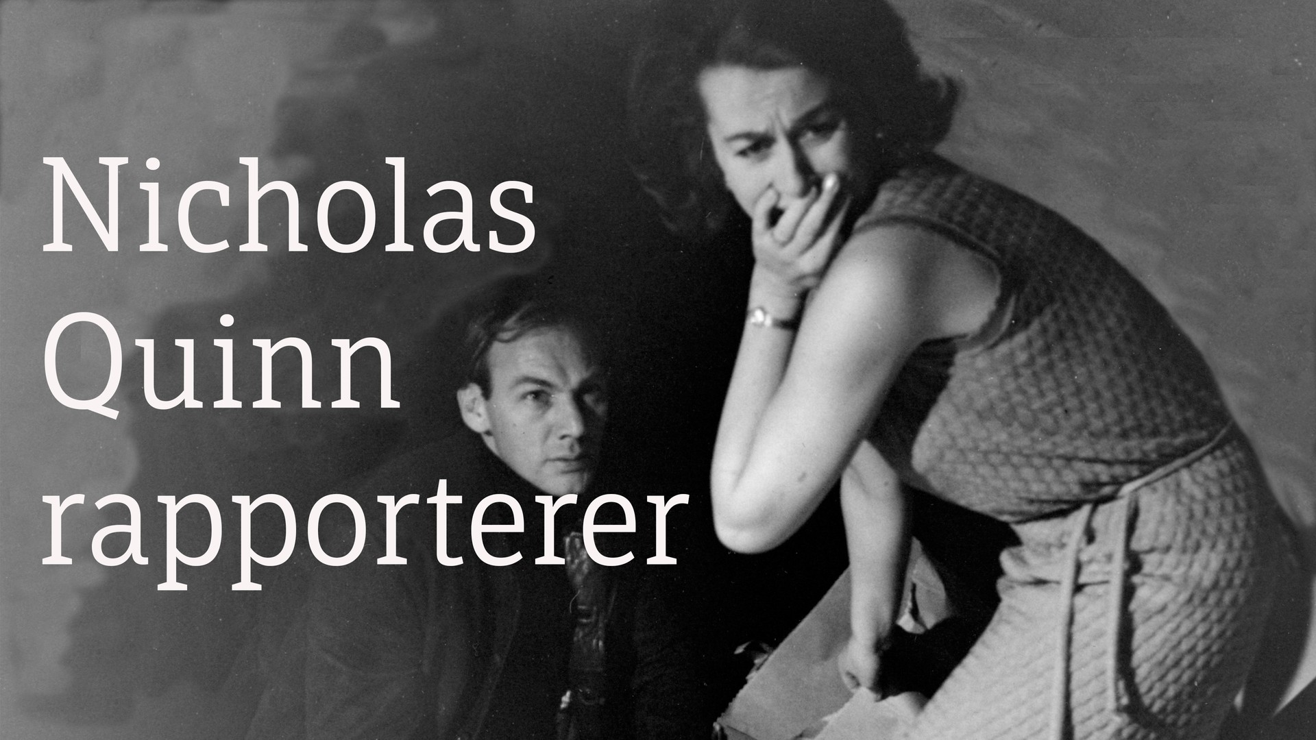 Nicholas Quinn rapporterer - NRK Radio