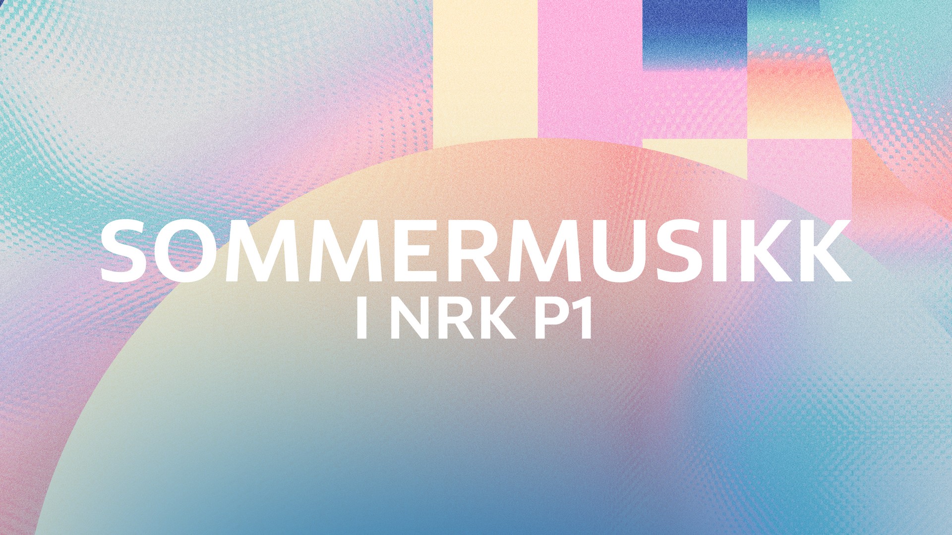 Sommermusikk i NRK P1 - NRK Radio