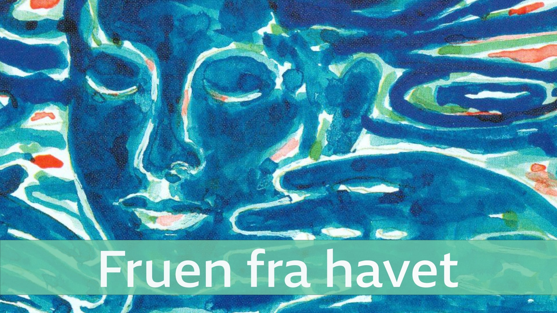 Fruen fra havet - NRK Radio