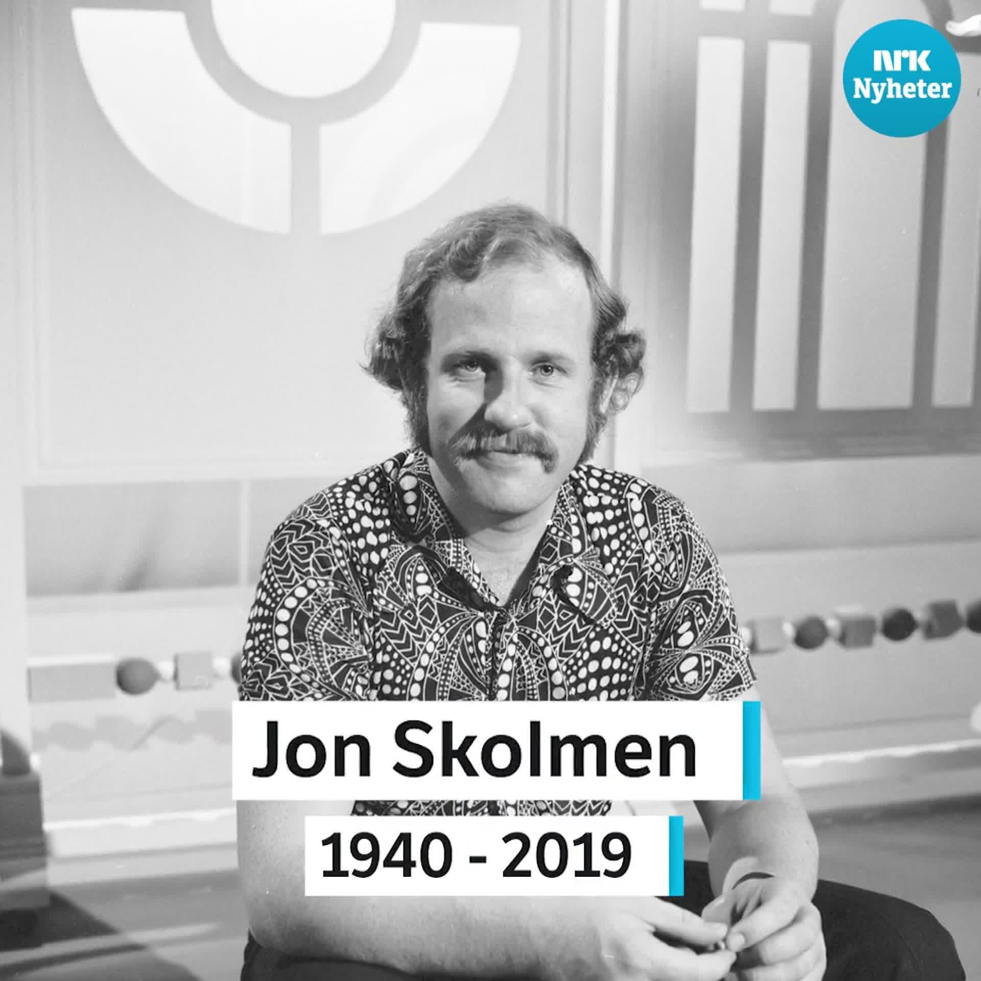 Jon Skolmen er død – Siste nytt – NRK