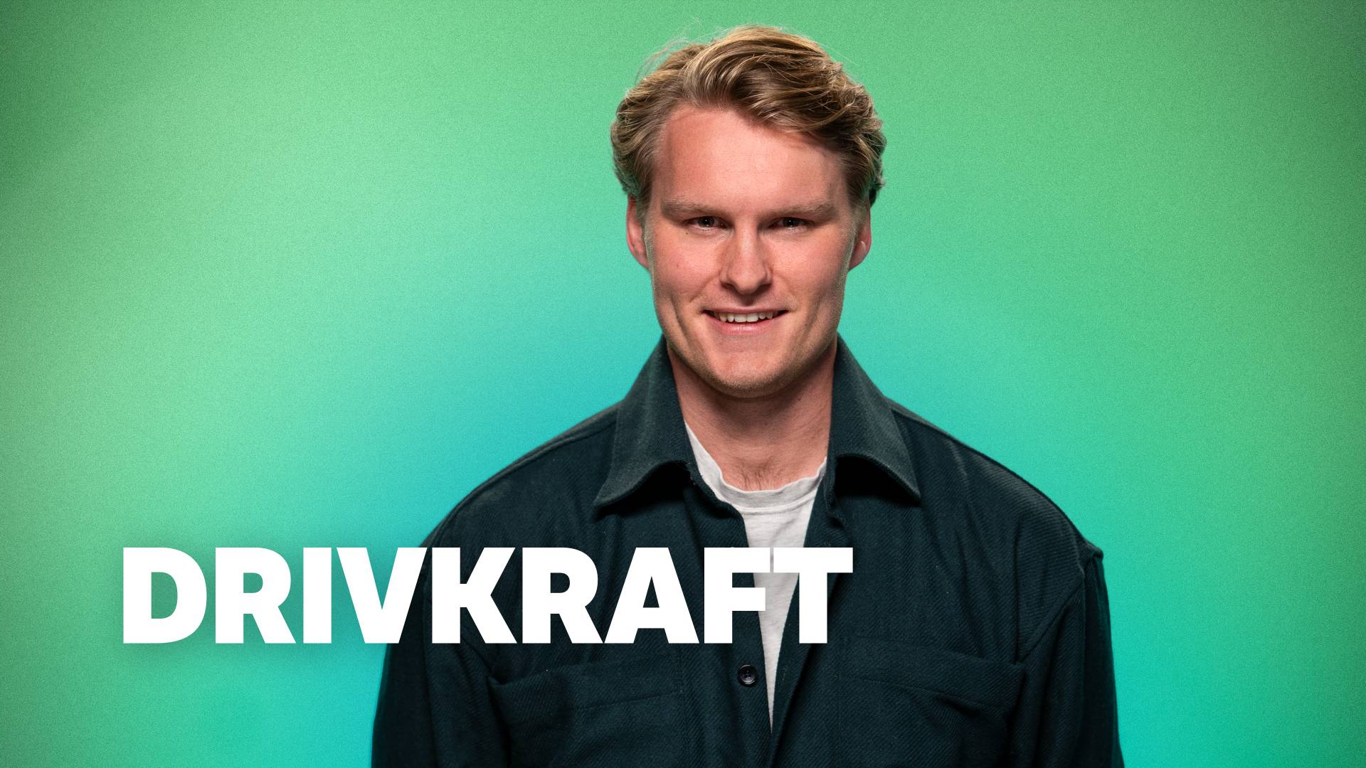 Jonas Kittelsen - Drivkraft - NRK Radio