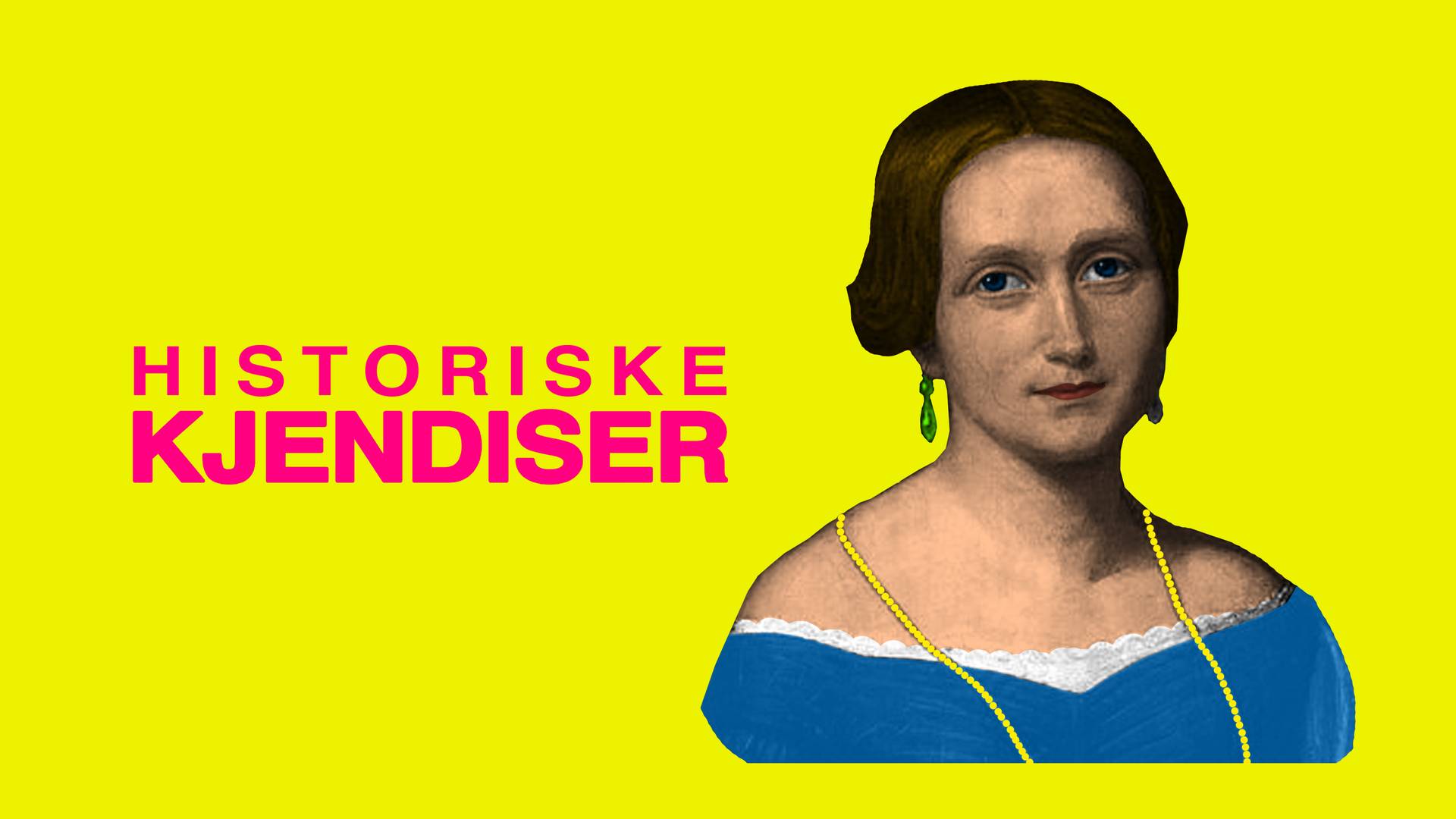 Camilla Collett – Norges første feminist - Historiske kjendiser - NRK Radio