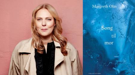 Anmeldelse: «Song til mor» av Margreth Olin – Anmeldelser og anbefalinger