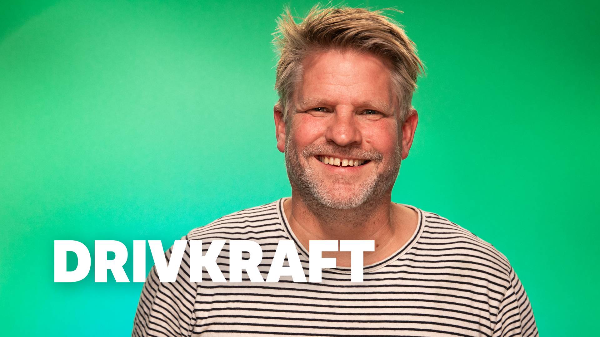 Håvard Lilleheie - Drivkraft - NRK Radio