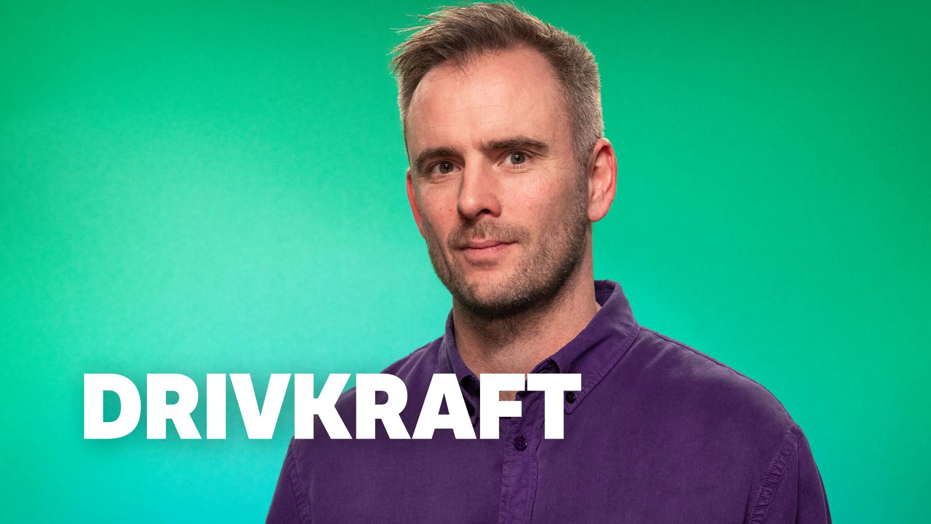 Magnus Marsdal - Drivkraft - NRK Radio