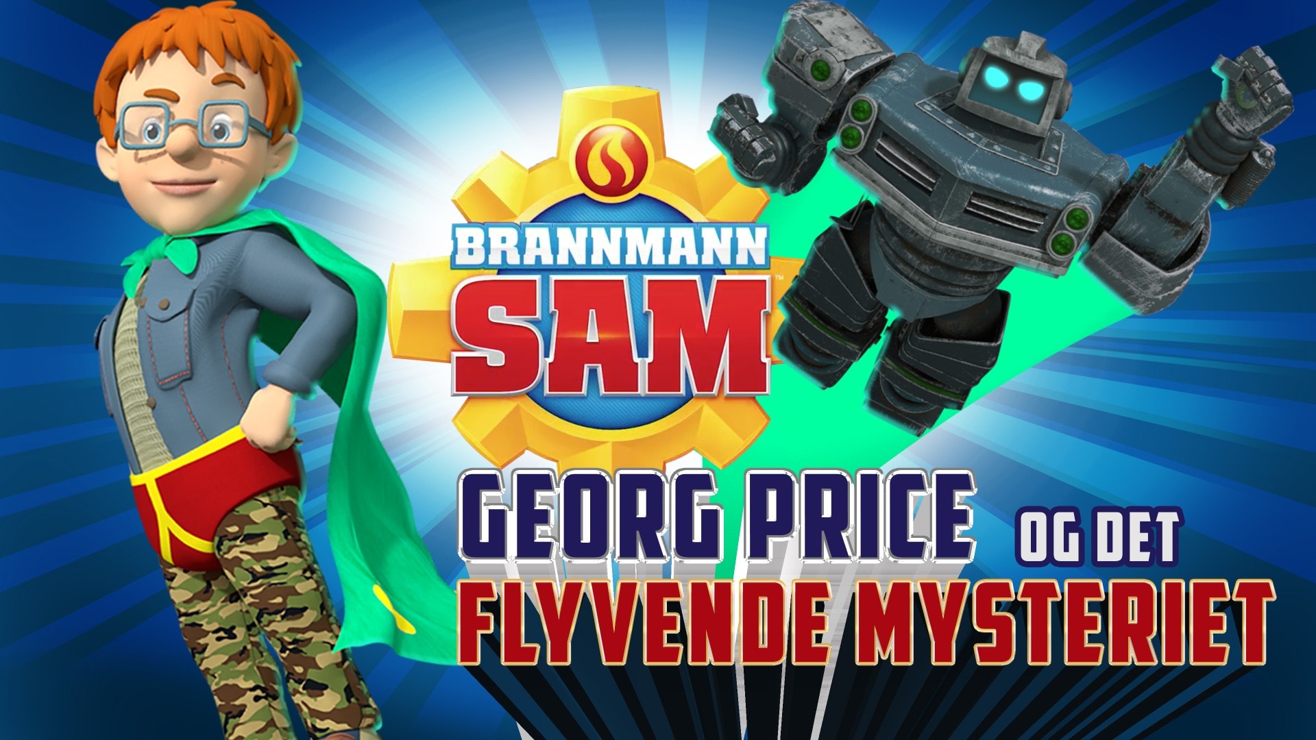 Brannmann Sam: Georg Price og det flyvende mysteriet - NRK TV