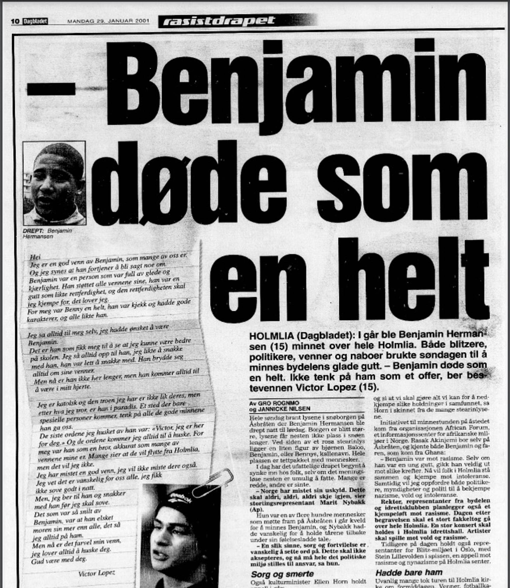 Benjamin Hermansens venn Victor Lopez døde i 2001, mange tror fortsatt ...