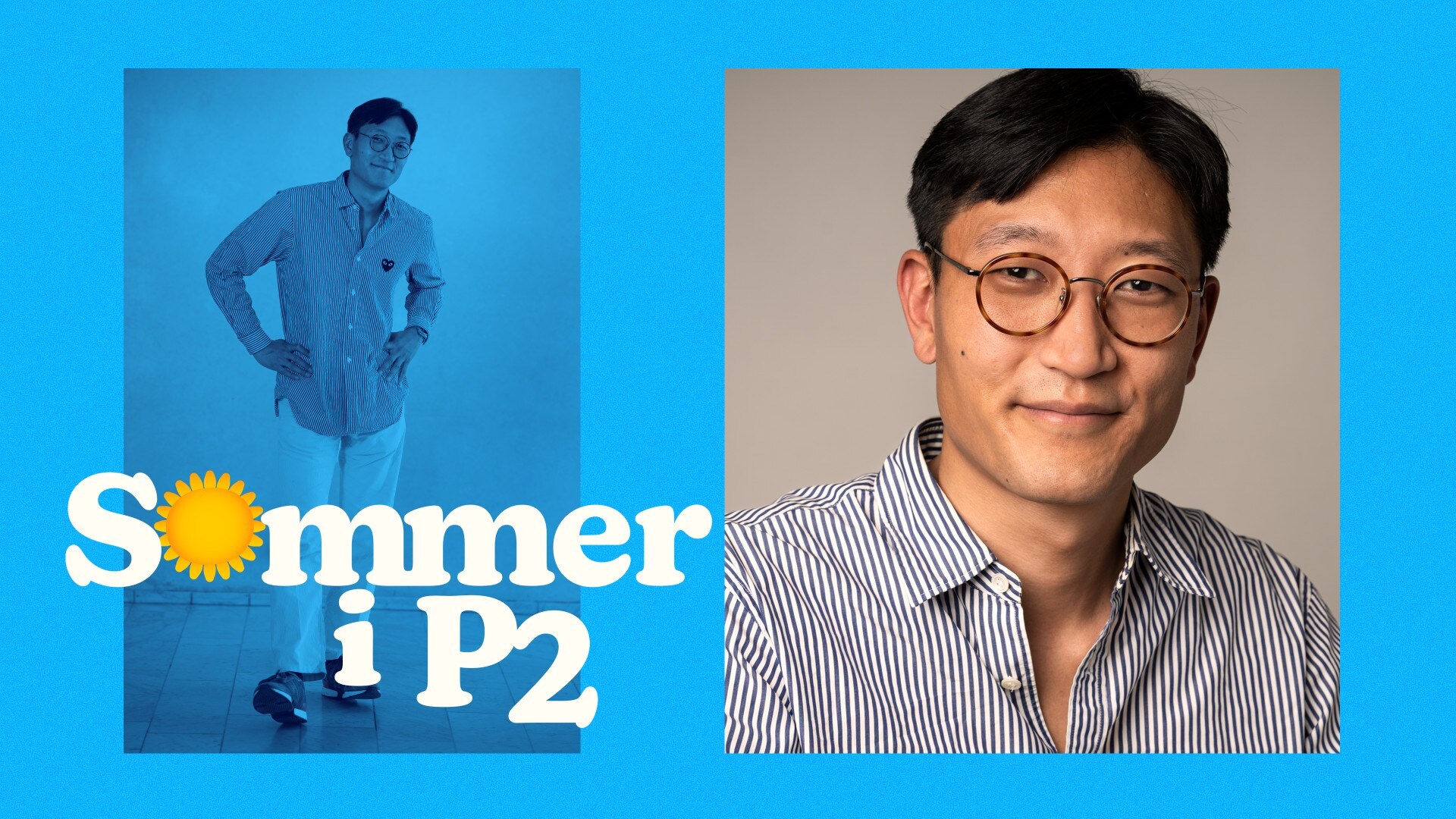 Danby Choi - Sommer i P2 - NRK Radio