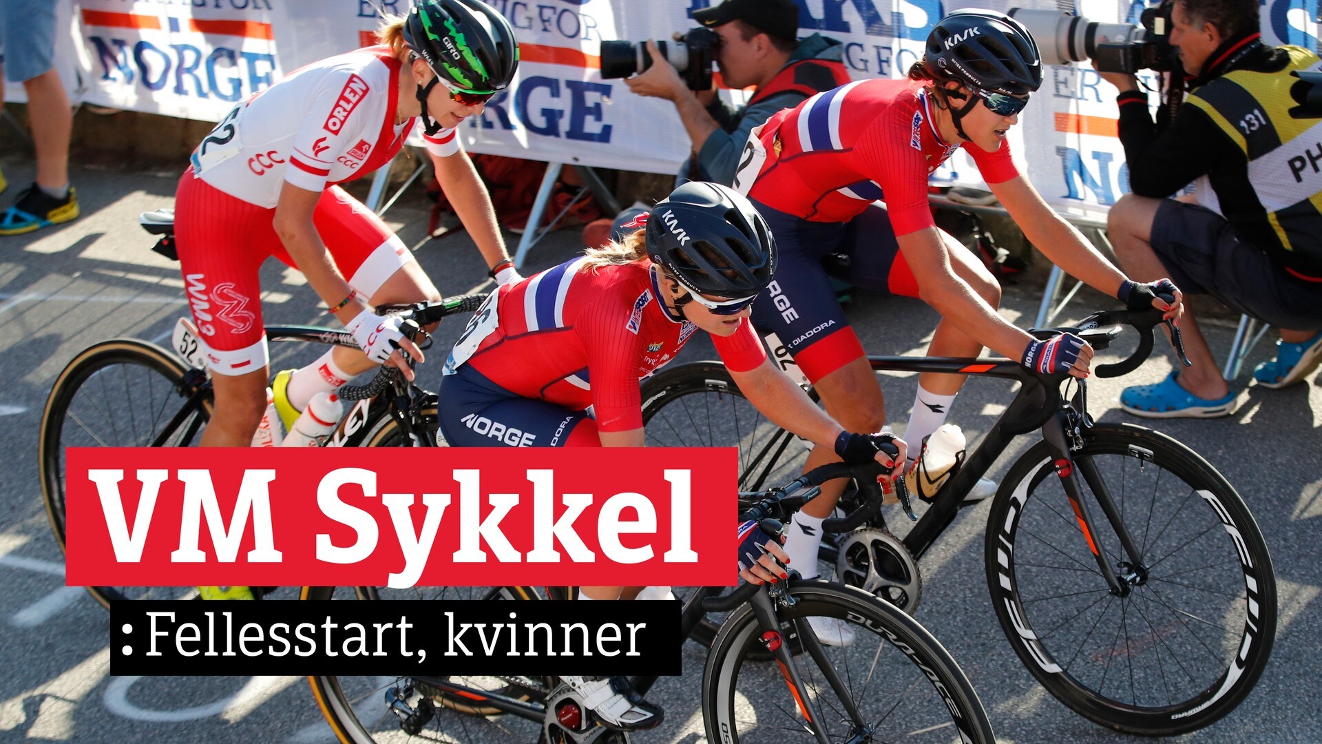 VM Sykkel: Fellesstart kvinner - Sykkel - radio - NRK Radio