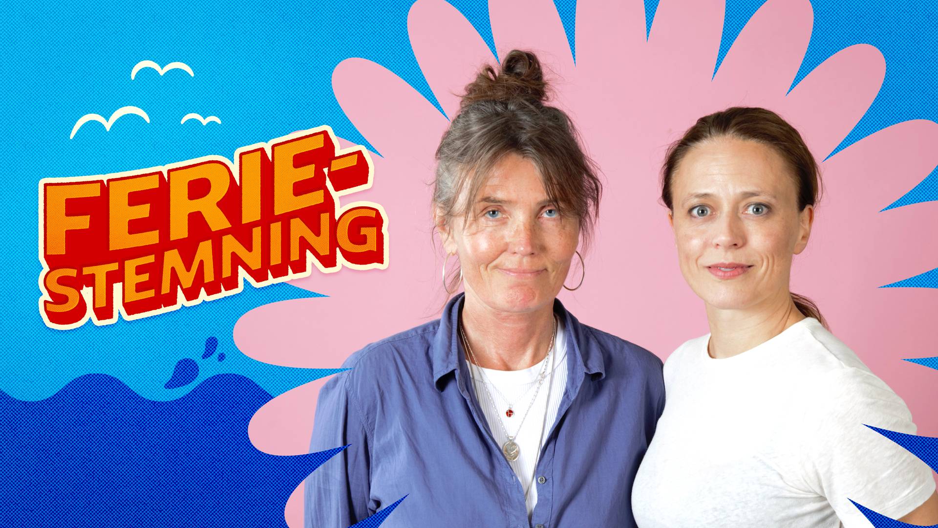 Ine Jansen og Kari Slaatsveen - Feriestemning - NRK Radio