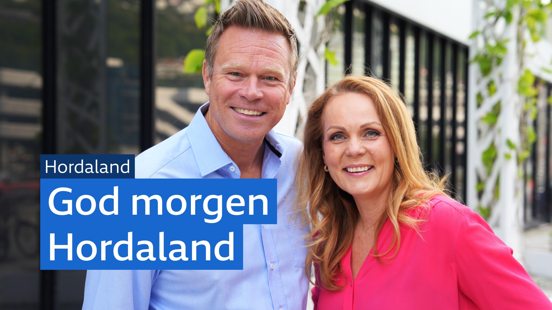 God morgon Hordaland - Distriktsprogram - Hordaland - NRK Radio