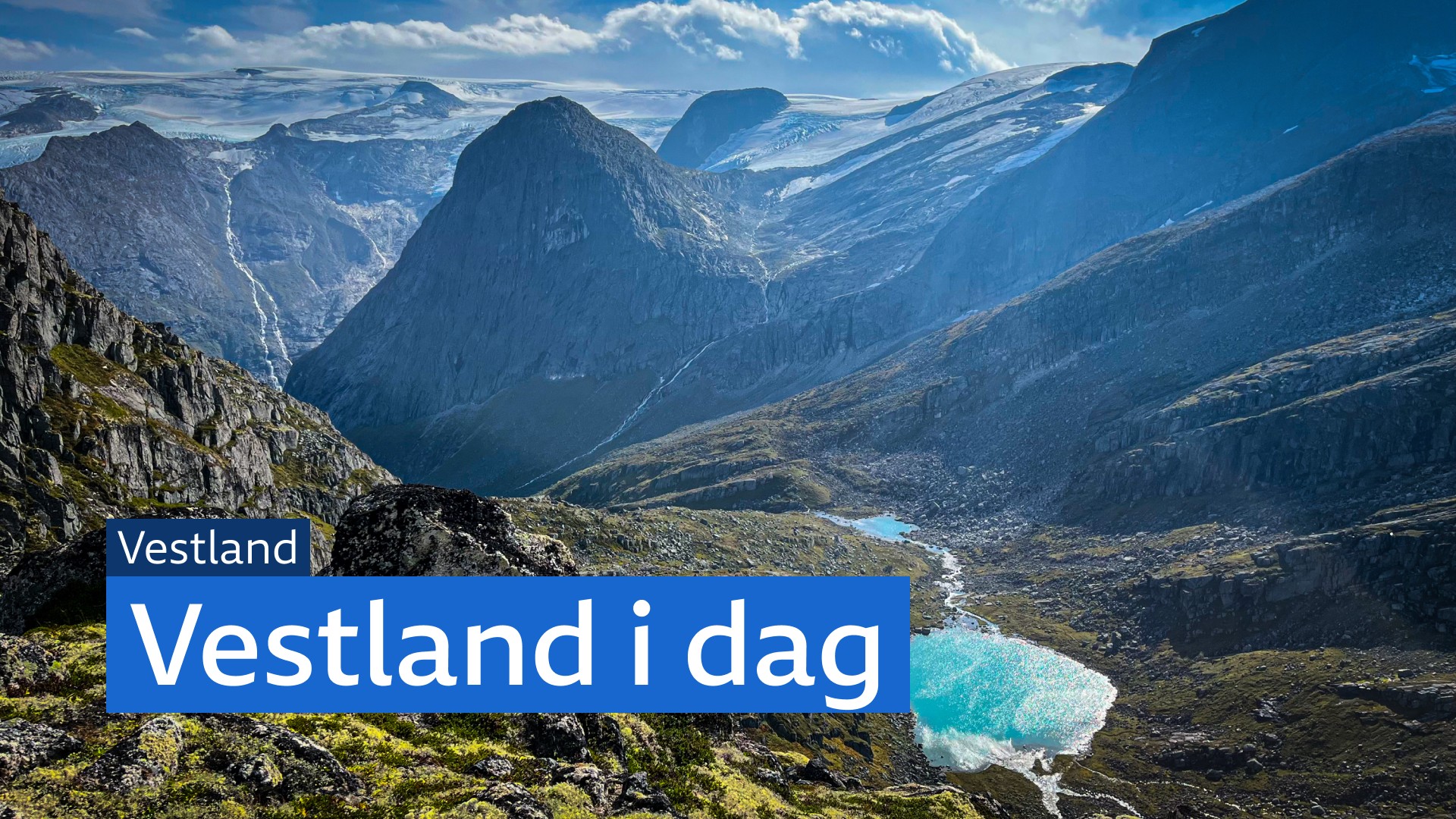 Vestland i dag - Distriktsprogram - Vestland - NRK Radio