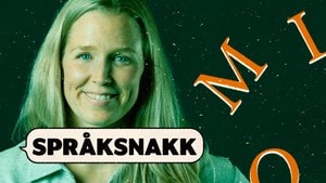 15. juni - Språksnakk - NRK Radio