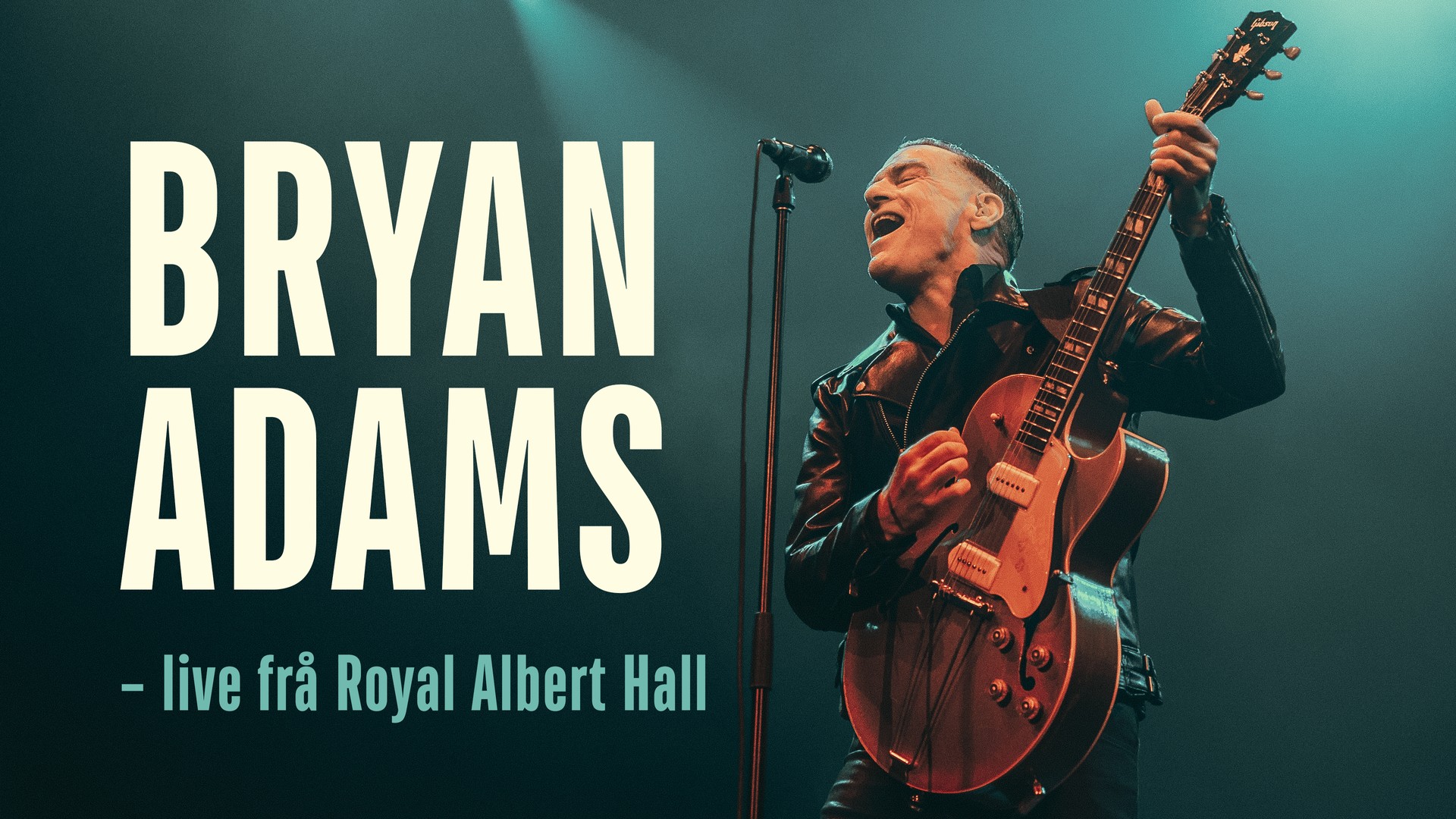 Bryan Adams – live frå Royal Albert Hall - NRK TV
