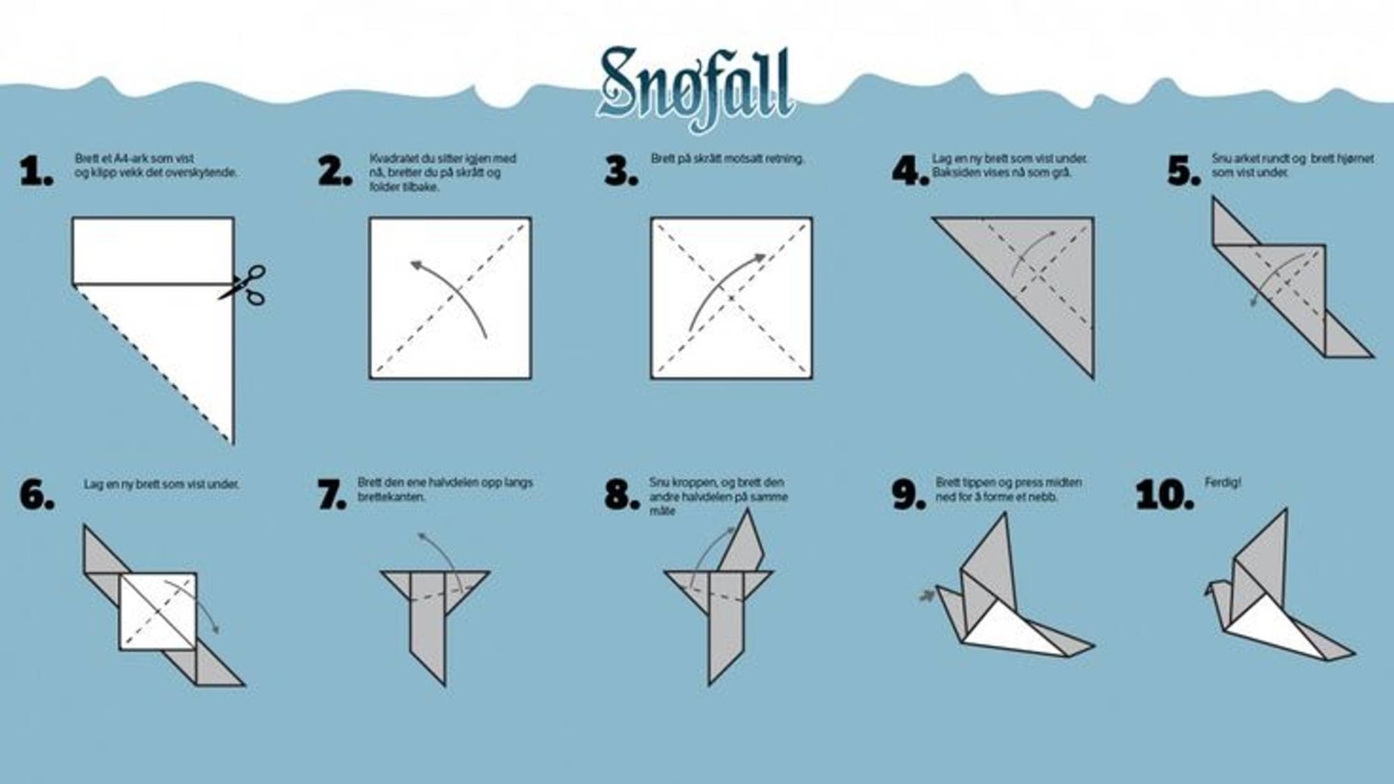 Slik bretter du «Snøfall»-fuglene – NRK – Om NRK