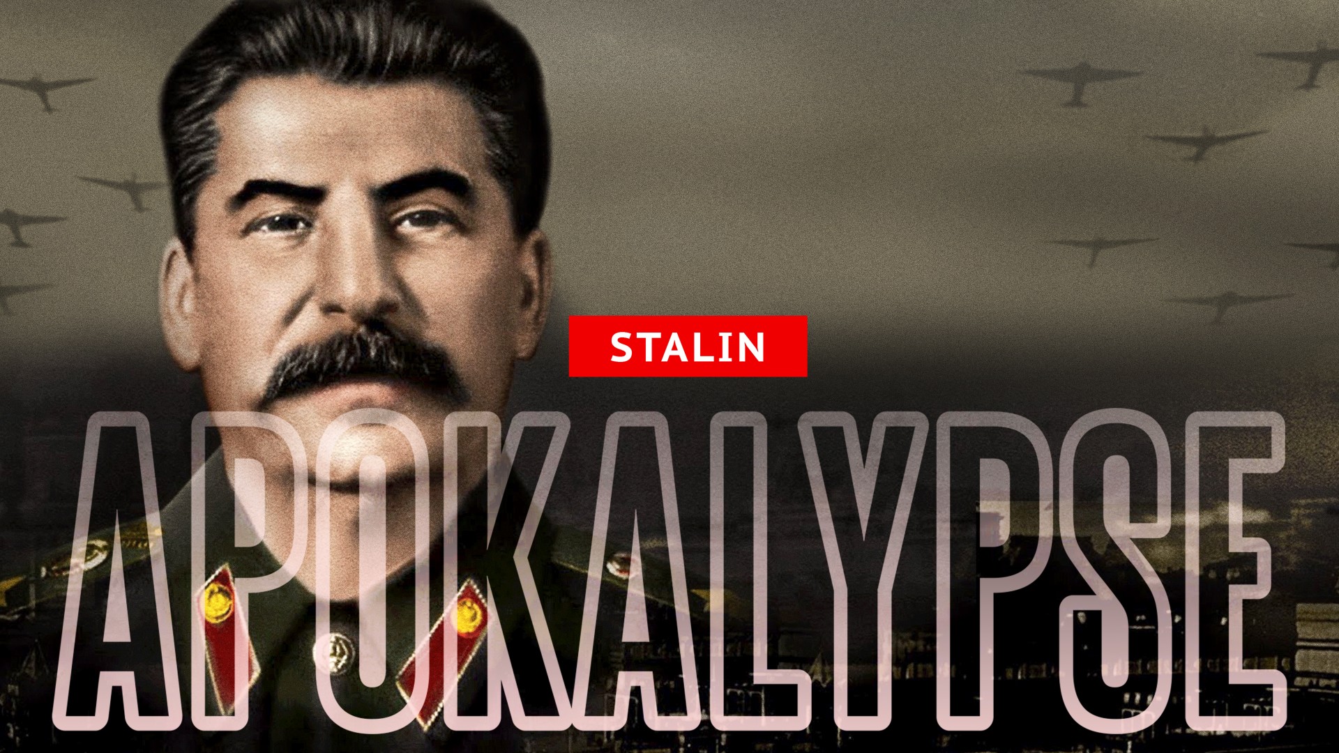 Apokalypse - Stalin - NRK TV
