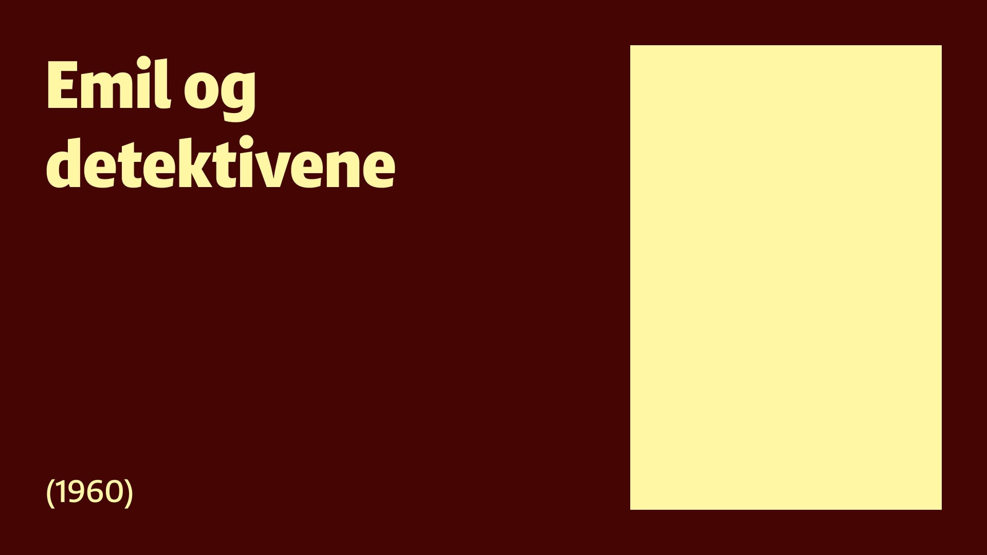 Emil og detektivene - NRK Radio