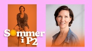 Hege Hellvik - Sommer i P2 - NRK Radio
